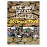 Permaculture Ethics & Design Principles Teaching Kit