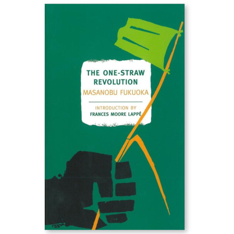 The One-Straw Revolution