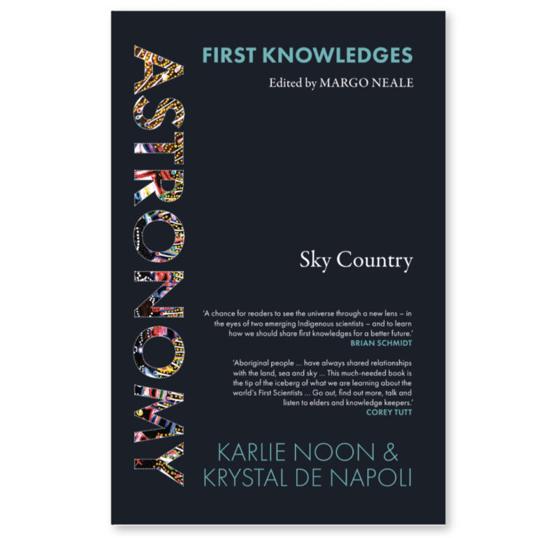 Astronomy: Sky Country - The First Knowledges Series
