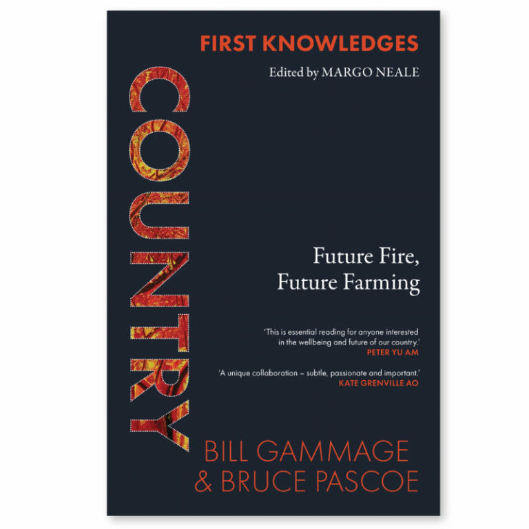 Country: Future Fire, Future Farming - The First Knowledges Series