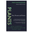 Plants: Past, Present and Future - The First Knowledges Series